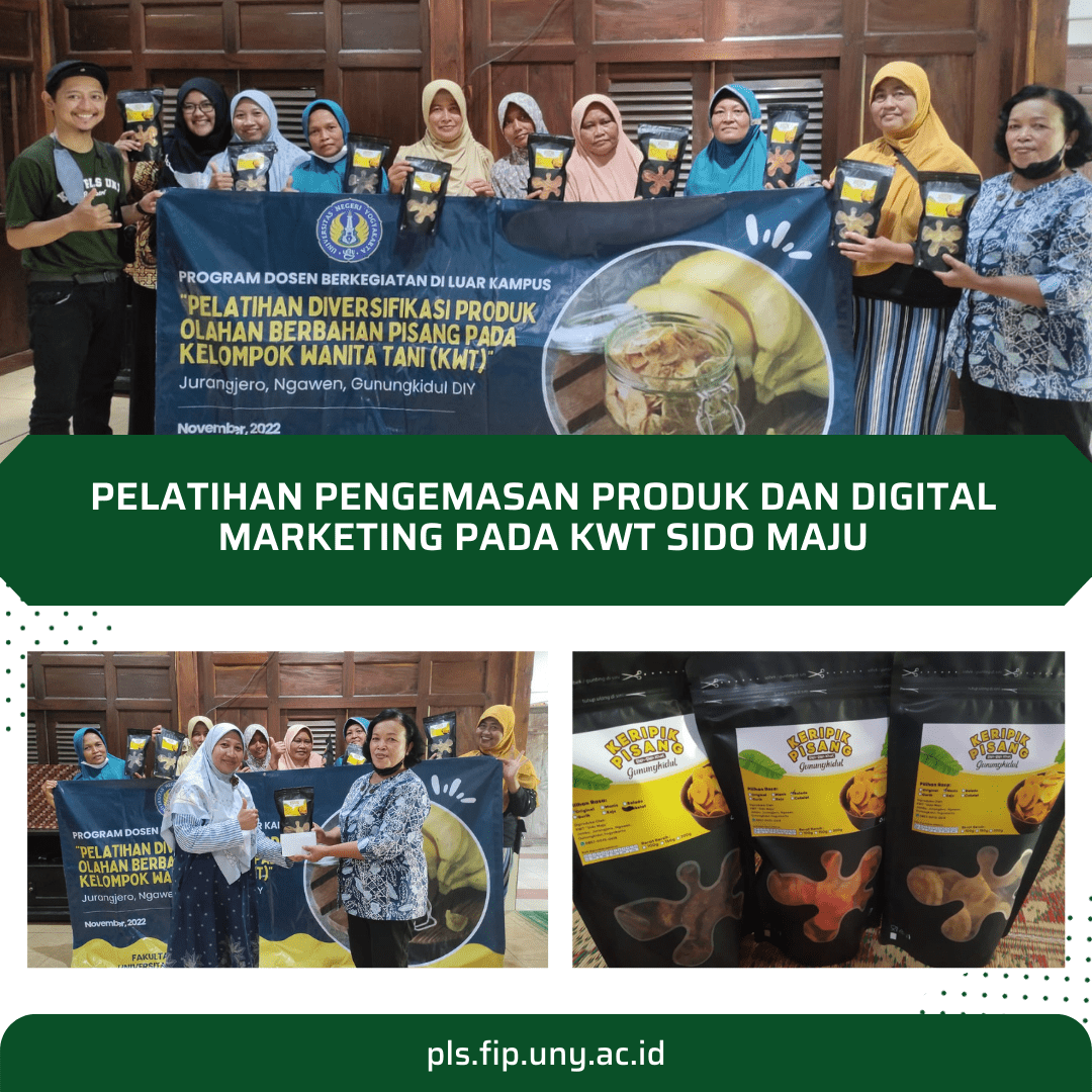 PELATIHAN PENGEMASAN PRODUK DAN DIGITAL MARKETING PADA KWT SIDO MAJU ...
